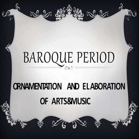 baroque period.pptx | Classical Music | Music