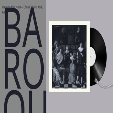 Baroque Period Music - 8S Group Presentation.pptx