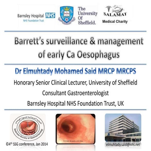 Barrett’s surveillance and early management of ca oesophagus | PPTX