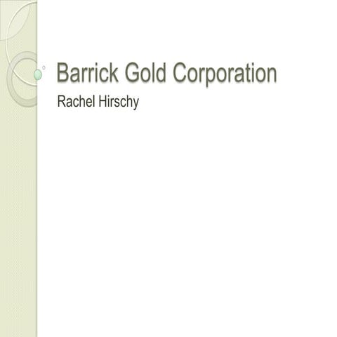 Barrick Gold | PPTX