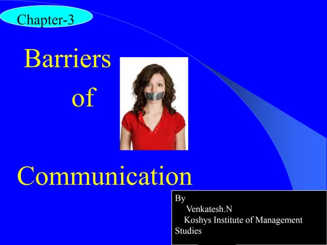 10 Barriers to Effective Communications. | PDF