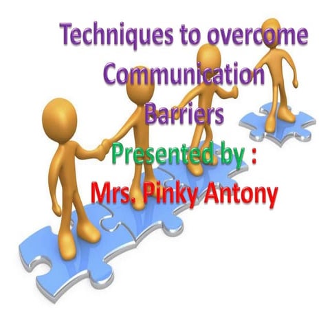 Barrier over come communication | PPTX