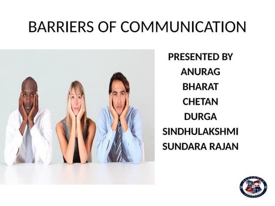 Barriers to Effective Communication Powerpoint Presentation | PPT