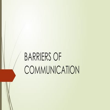 Chapter 4 barriers to communication | PDF