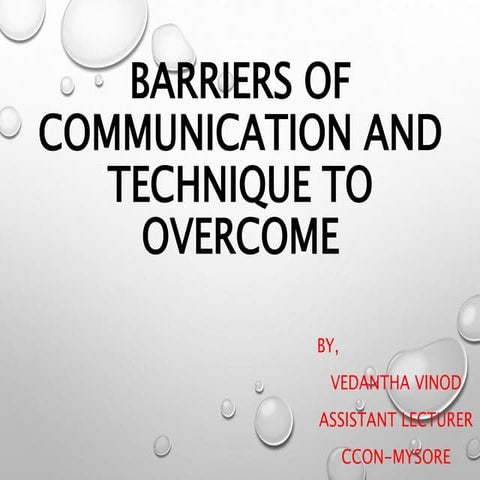 Barriers of communication and techniques to overcome | PPTX