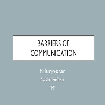 Barriers/Hurdles of communication PPT.pptx