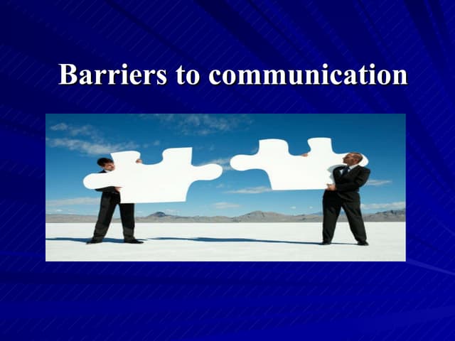 Barriers to communication | PPTX
