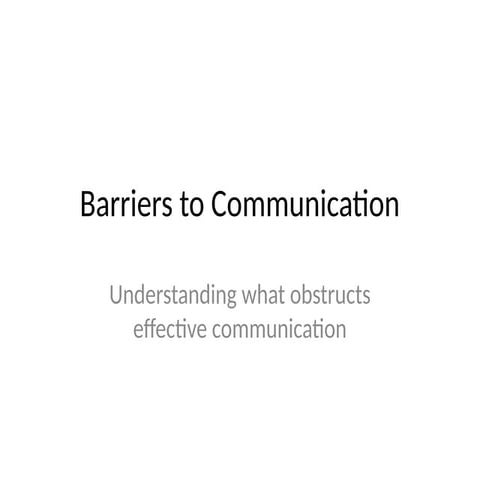 Barriers_to_Communication_PPT (Business Communication) | PPTX