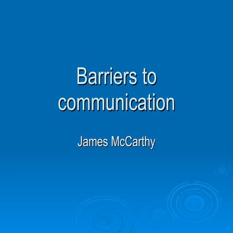 Barriers To Communication Presentation | PPT