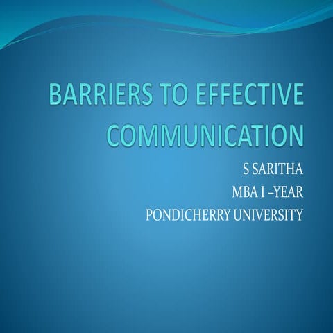 Barriers To Effective Communication Ppt