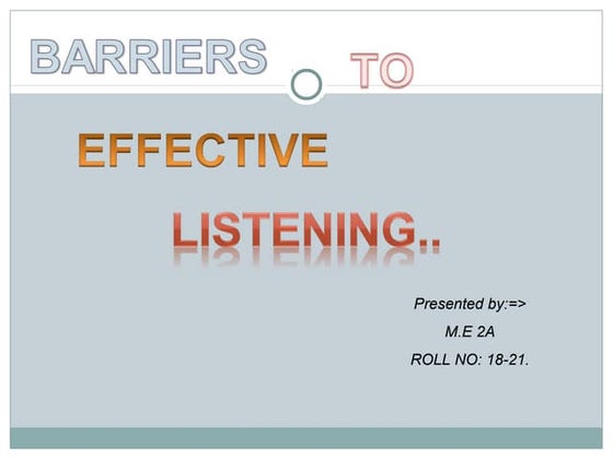 Barriers of listening | PPTX