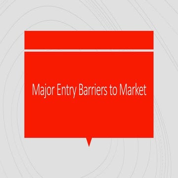 barriers to market.pptx ............................. | PPTX