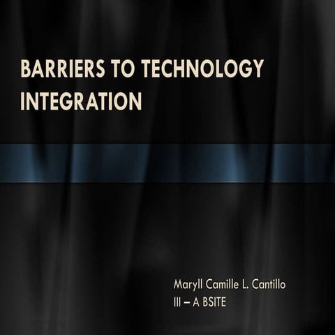 Barriers to technology integration | PPTX