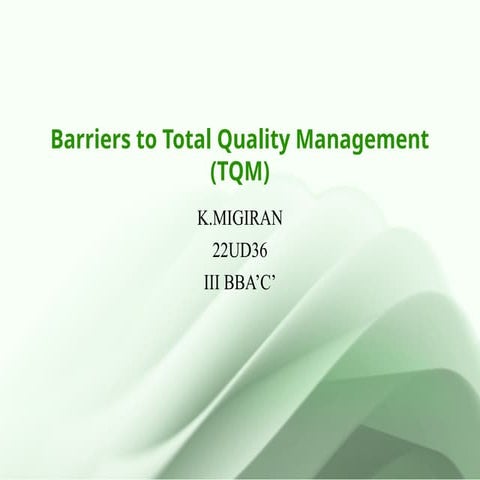 Barriers_to_TQM (1).pptx mmmmmmmmmmmmmmm | PPTX