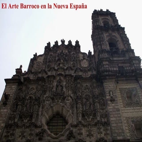 Barroco Mexicano - Galería de Imágenes | PPTX