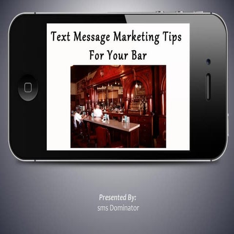 Text Message Marketing For Bars | PPT