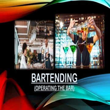 BARTENDING OPERATING THE BAR (TECHNOLOGY, LIVELIHOOD EDUCATION 10) | PPT