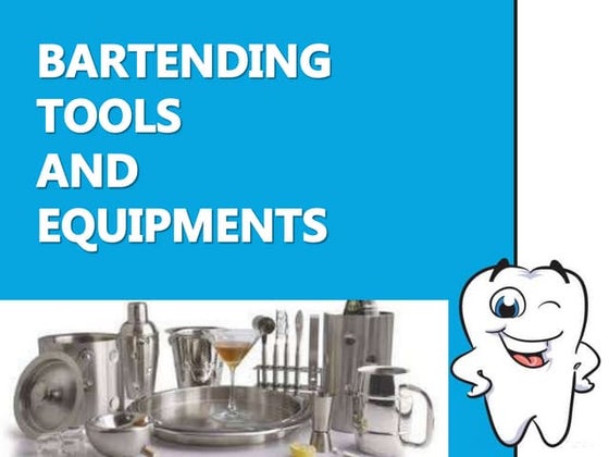 Different Bar Tools and Equipment // Alexandra Alcuetas | PPTX