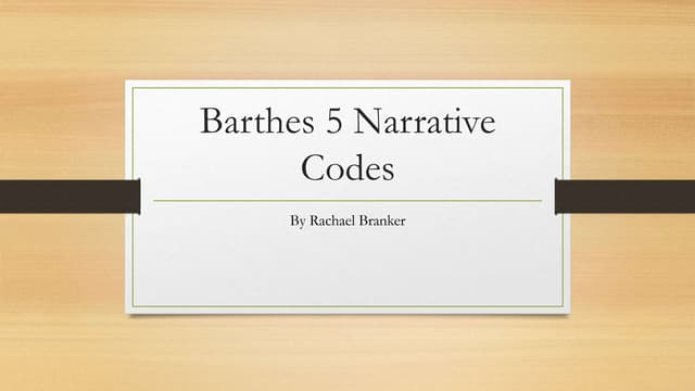 Barthes 5 Codes Theory | PPTX