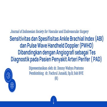 baru donny Sensitivitas dan Spesifisitas Ankle Brachial Index (ABI)-1.pptx