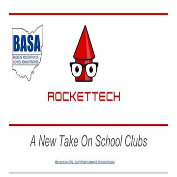 Rockettech - A New Take on School Clubs (BASA 2014) | PPTX