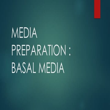 basal media for microbiology laboratory | PPTX