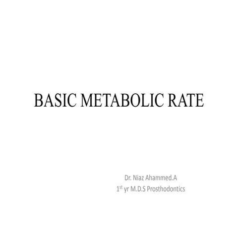 Basal metabolic rate | PPTX