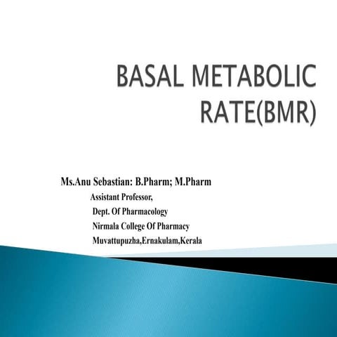 Basal metabolic rate (BMR)- Factors affecting BMR, measurement and ...
