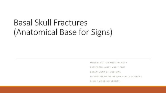 Basilar Skull Fracture | PPT