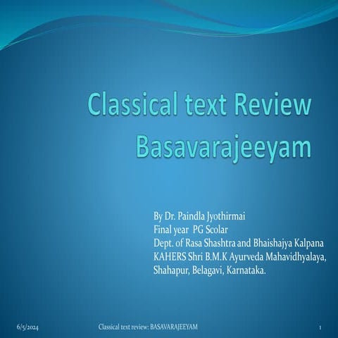 A Classical Text Review on Basavarajeeyam | PPTX