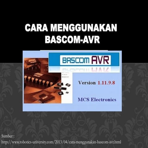 BASCOM Dasar Pemograman untuk pemula AVR (1).pptx