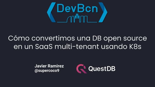 Como Creamos Questdb Cloud Un Saas Basado En Kubernetes Alrededor De Questdb La Base De Datos 5199