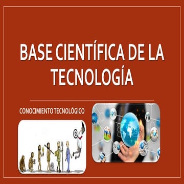 BASE CIENTÍFICA DE LA TECNOLOGÍA.pptx