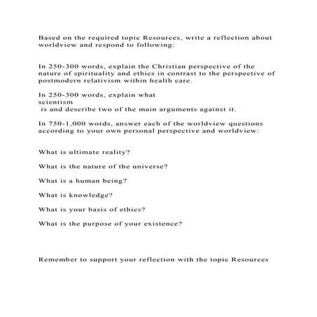 Based on the required topic Resources, write a reflection about worl ...