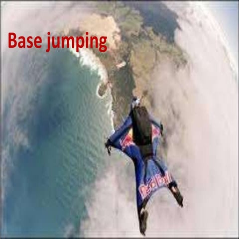 Base jumping | PPTX