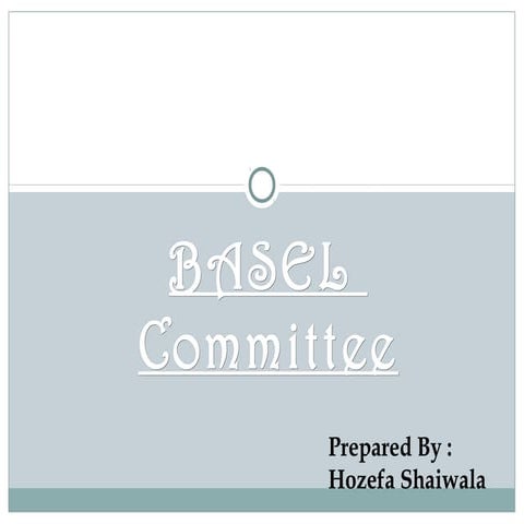 Basel committee | PPT