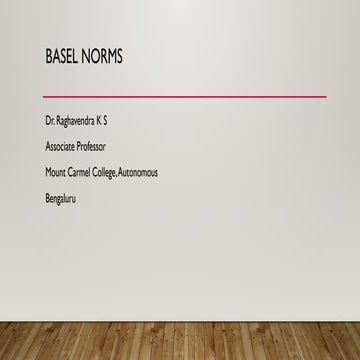 Basel Norms Introduction and policies towards liquidity management | PPTX