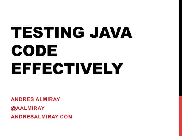 Testing Java Code Effectively - BaselOne17 | PDF | Web Development ... Testing Java Code Effectively - BaselOne17 | PDF | Web Development ...