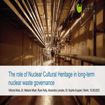 The role of Nuclear Cultural Heritage in long-term nuclear waste ...