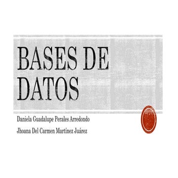 Bases de datos | PPTX | Databases | Computer Software and Applications