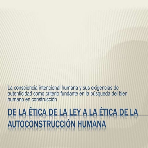 Bases de la ética Lonergan.pptx