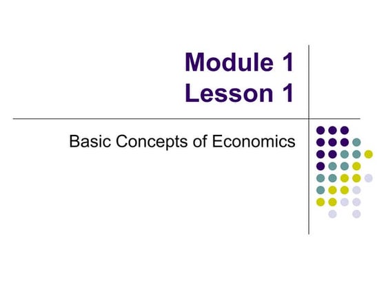 Basic concepts of economics | PPTX | Economy | Business and Finance