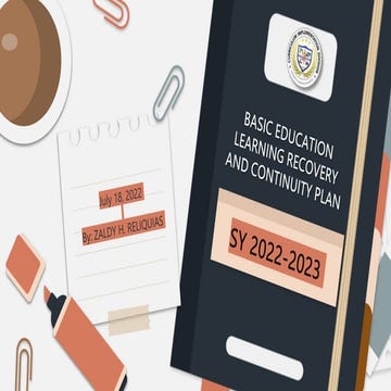 BASIC-EDUCATION-LEARNING-RECOVERY-AND-CONTINUITY-PLAN-2022-23.pptx