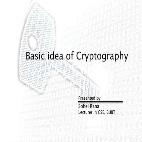 Basic idea-of-cryptography | PPTX