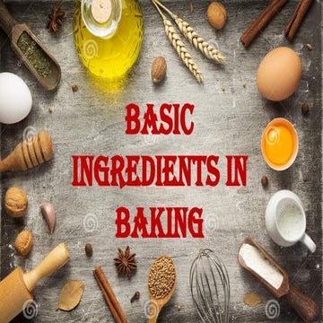 Basic-Ingredients BPPNCII BAKING INGREDIENTS.pptx
