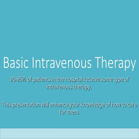 Basic Intravenous Therapy 1: Anatomy | PPT