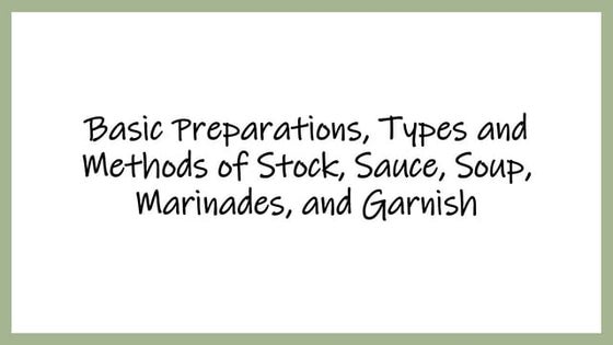 Prepare stocks sauces and soups | PPTX