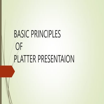 Basic principles of platter presentation | PPT