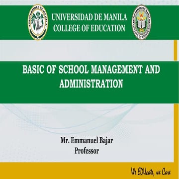 BASIC OF SCHOOL MANAGEMENT AND ADMINISTRATION | PPTX