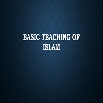 The Origin, Basic teaching and culture of Islam towards World Religion ...
